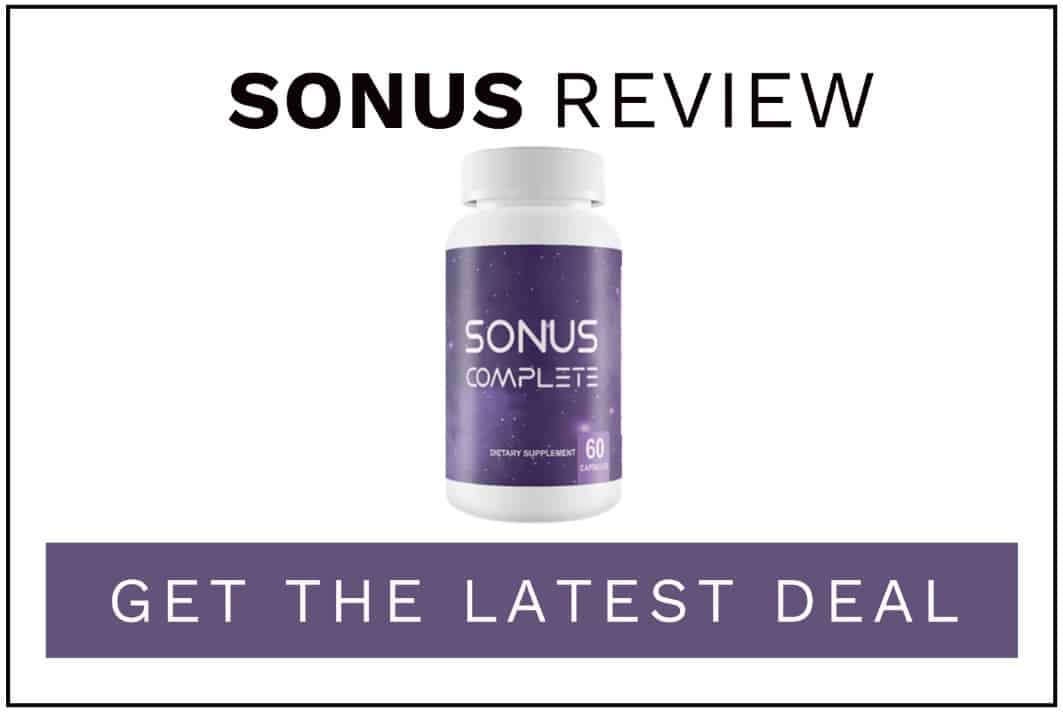 Sonus Complete Reviews [2022 Update]: All-Natural Way To Fight Tinnitus